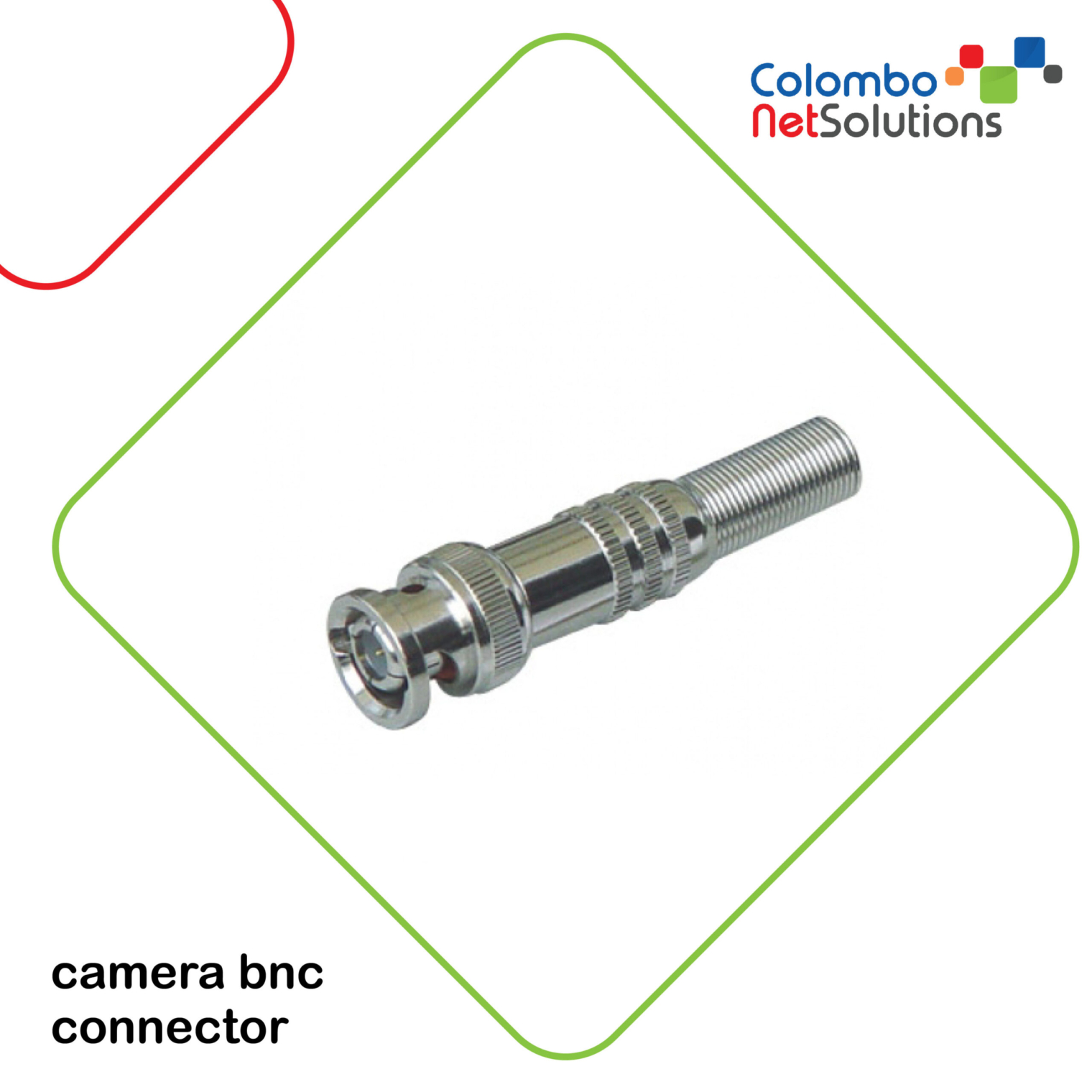 camera bnc connector – Colombo Net Solutions